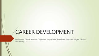 lecture 1-6 career development and management.pptx