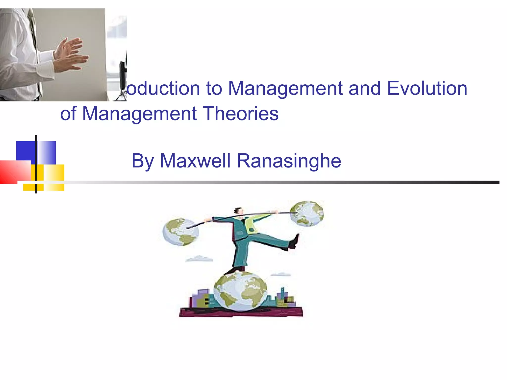 An introduction to management and evolution of management | PPT
