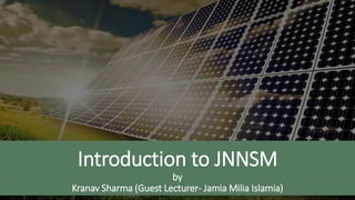 Introduction to JNNSM- India's National Solar Mission | PDF