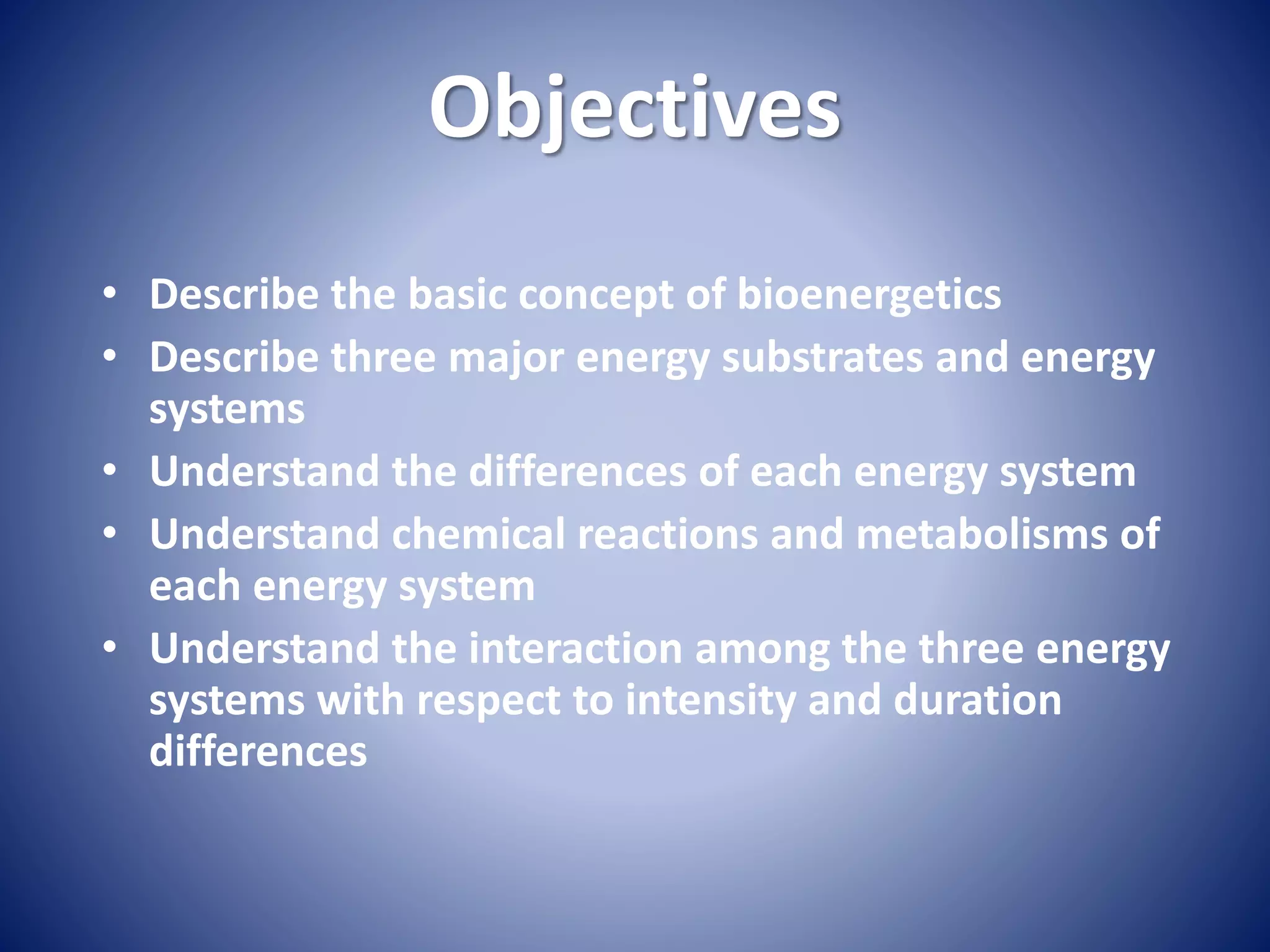 Lecture 1 bioenergetics | PPTX