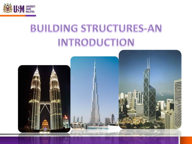Lecture 1 building structure-an introduction-r2 | PPT