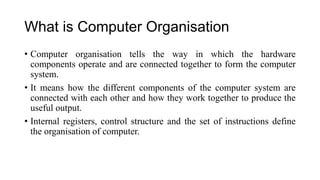 Lecture 1 - Computer Organiation Architecture - Introduction.pptx