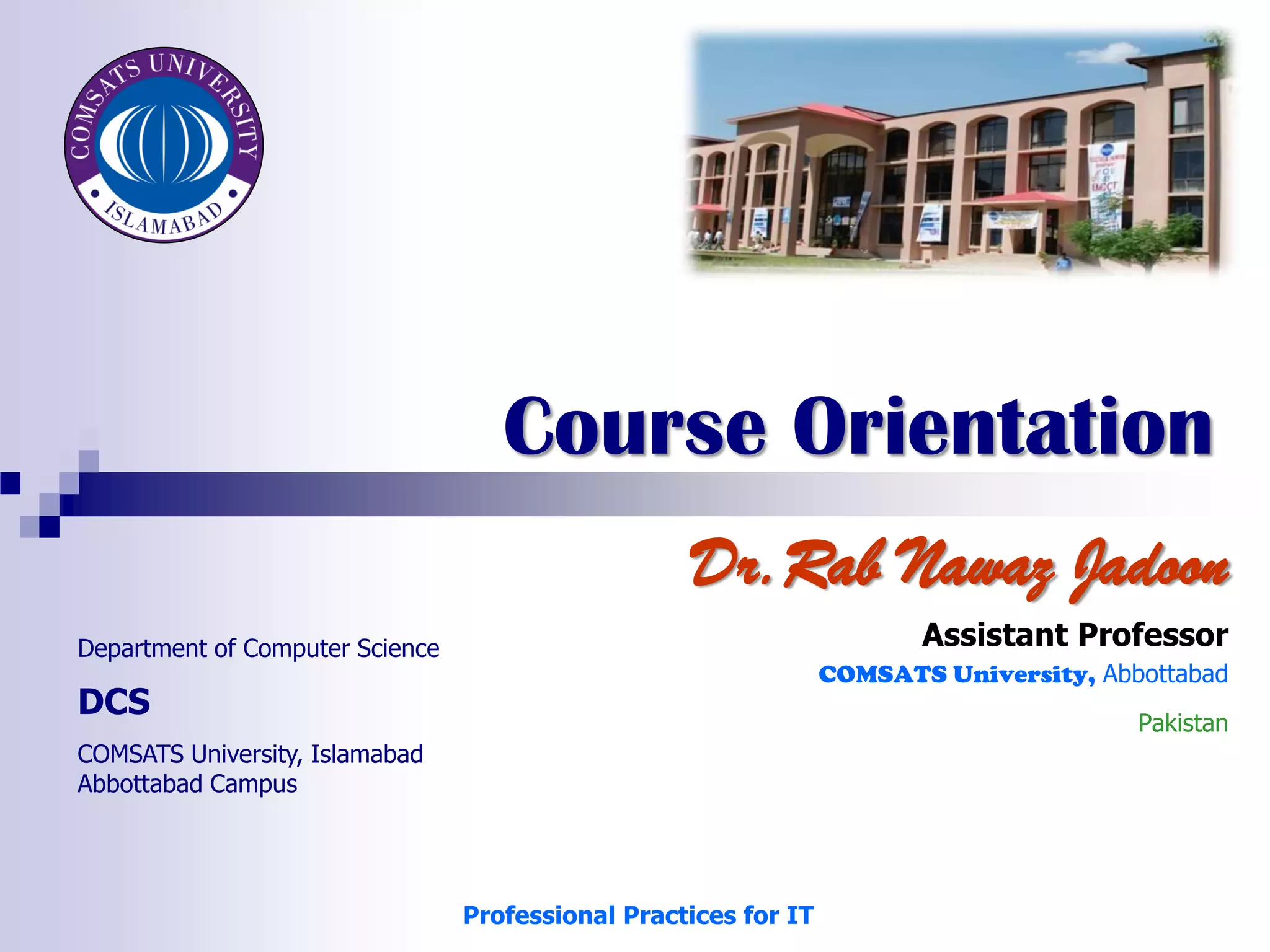 Lecture 1 - Course Orientation PPIT by Dr Rab Nawaz Jadoon | PDF