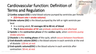 Lect1 CVS Function, Regulation of Heart and Overview of Therapeutic ...