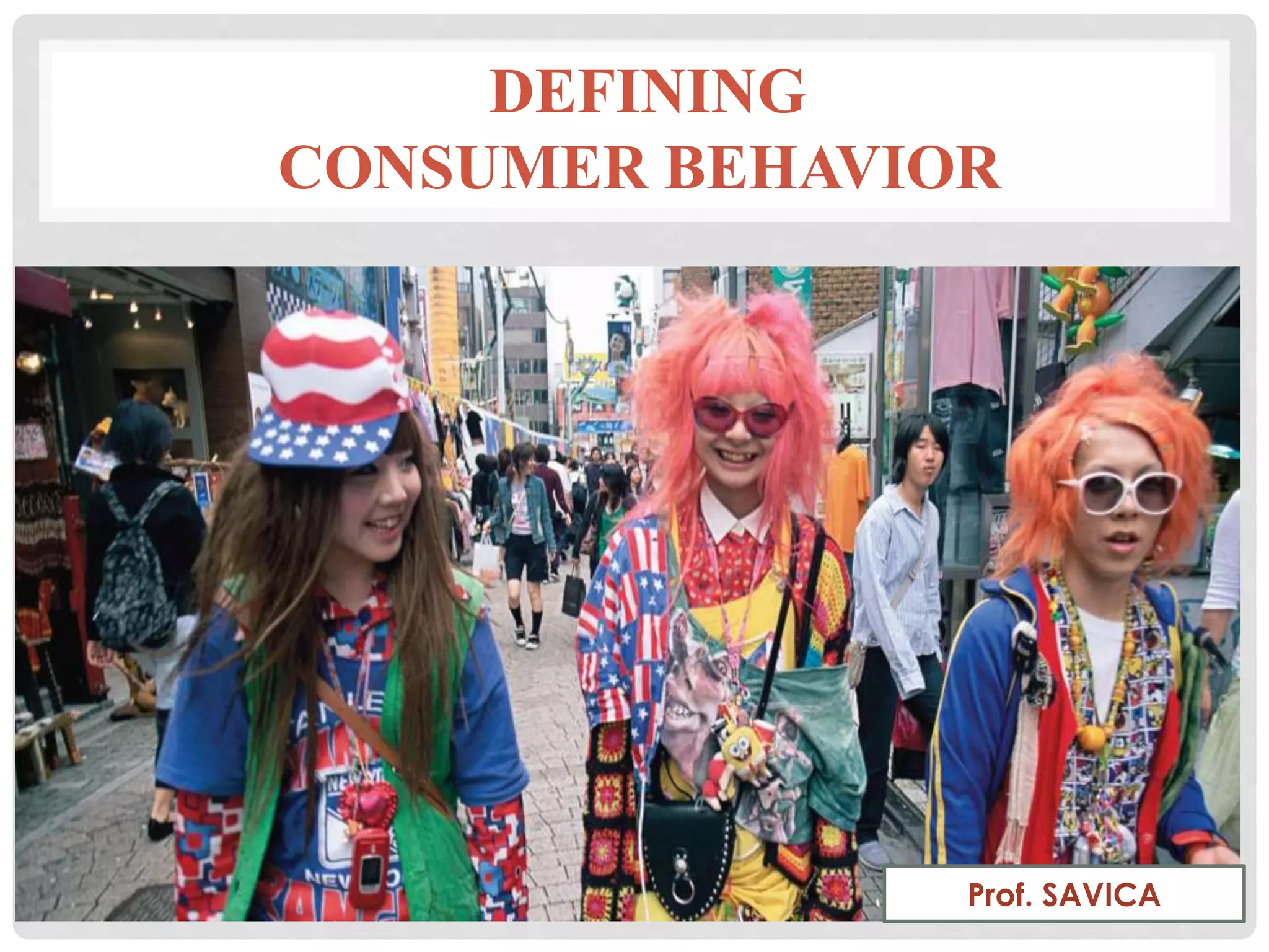 Defining consumer behavior | PPT Defining consumer behavior | PPT