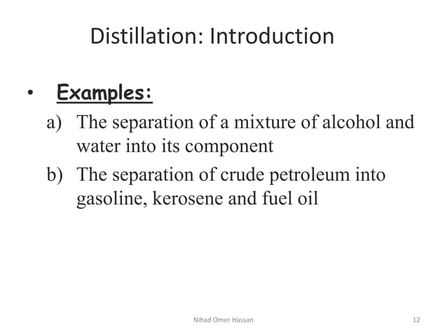 Lecture 1 distillation (introduction) | PPTX | Chemistry | Science
