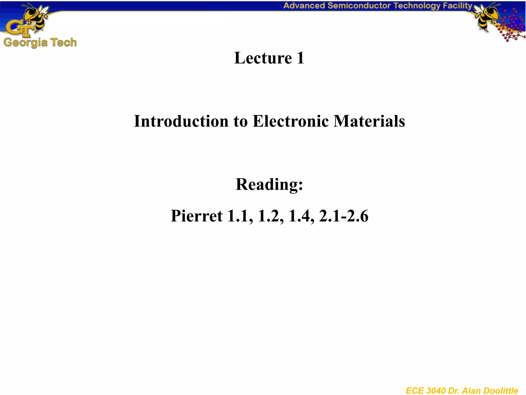 Lecture1-ElectronicMaterialsPierretChap1and2.pdf