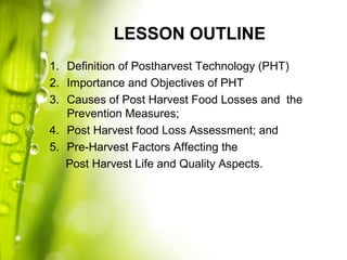 Lecture 1: Importance of Postharvest Technology | PPT