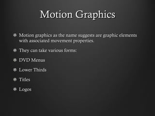 Motion Graphics & Compositing Video | PPT