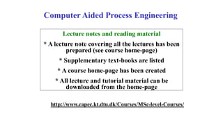 Episode 53 : Computer Aided Process Engineering | PPTX | Chemistry | Science