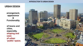 Lecture 1 introduction of urban design | PDF
