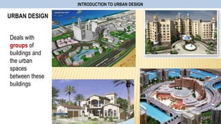 Lecture 1 introduction of urban design | PDF