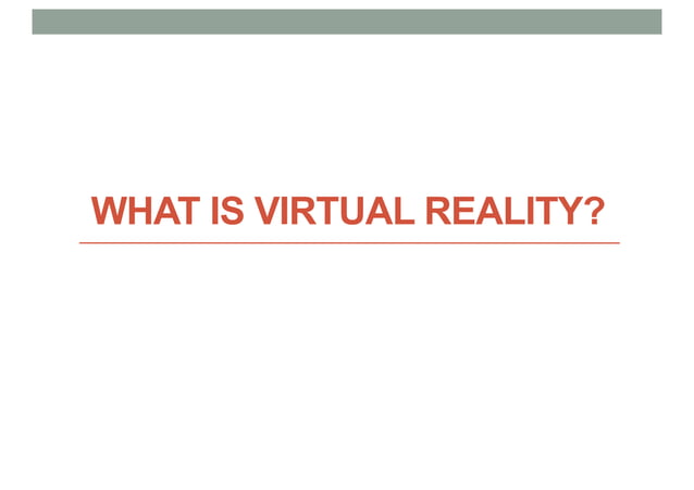 COMP 4010 - Lecture1 Introduction to Virtual Reality | PDF | Virtual Reality | Technology ...