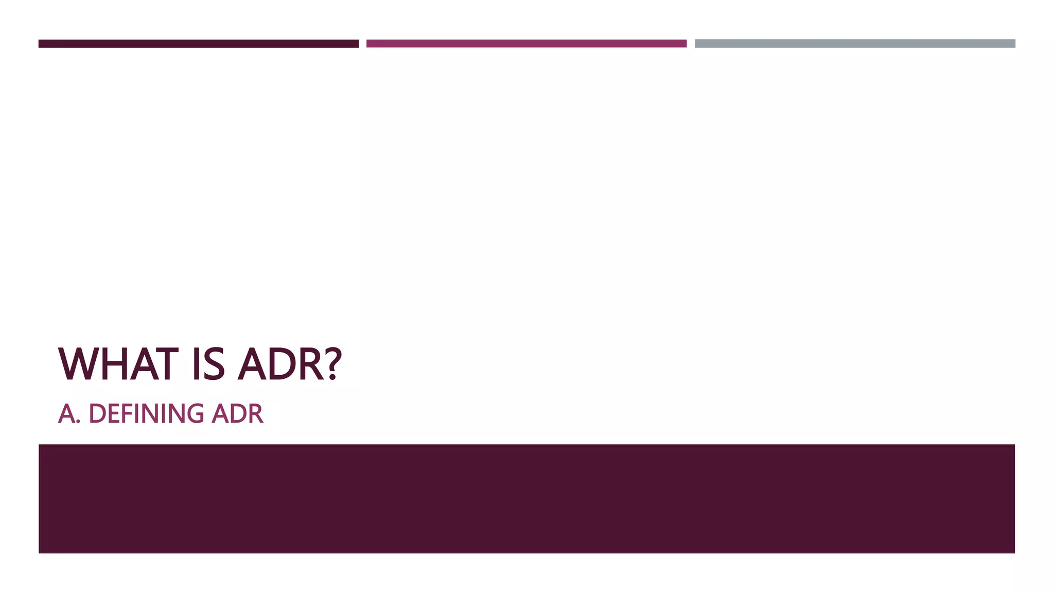 Lecture 1 - Introduction to ADR.pptx