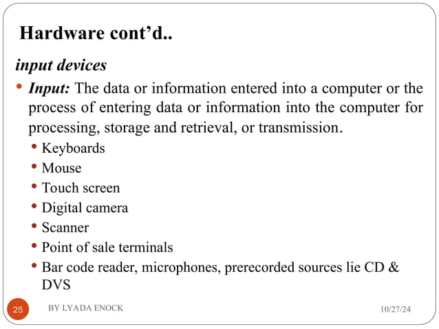 Lecture 1 - Introduction to Computers.ppt | Data Storage and Warehousing | Computing