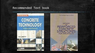 Lecture 1 introduction to concrete as a structural material | PPT