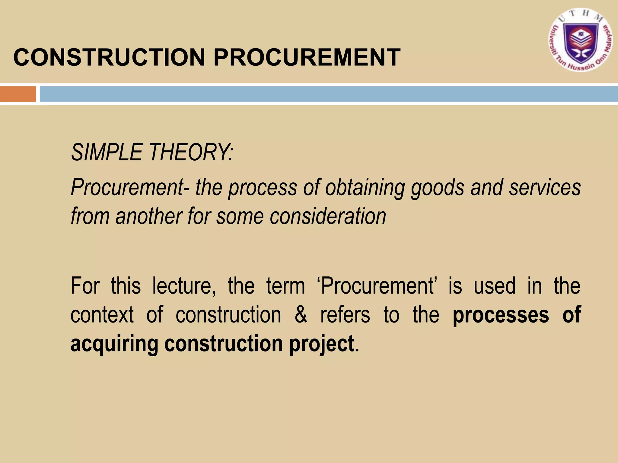 Lecture 1 introduction to construction procurement process. | PPT