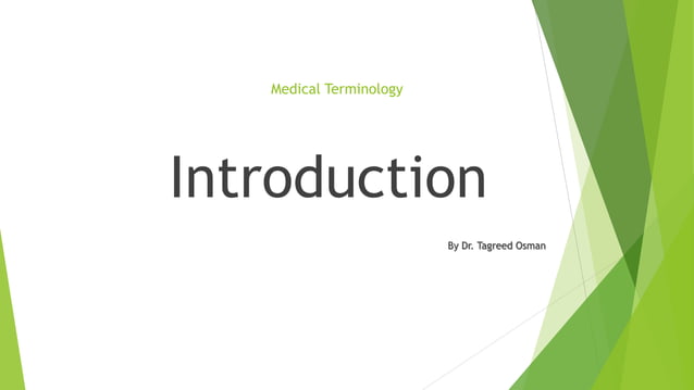 Lecture 1 introduction to medical terminology | PPTX