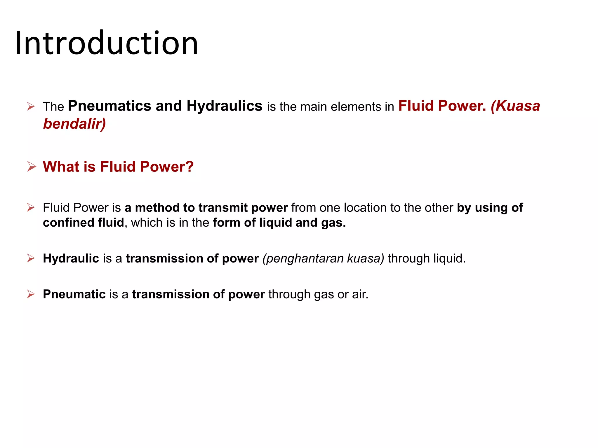 LECTURE 1 - Introduction to Pneumatic and Hydraulic.pptx