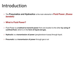 LECTURE 1 - Introduction to Pneumatic and Hydraulic.pptx