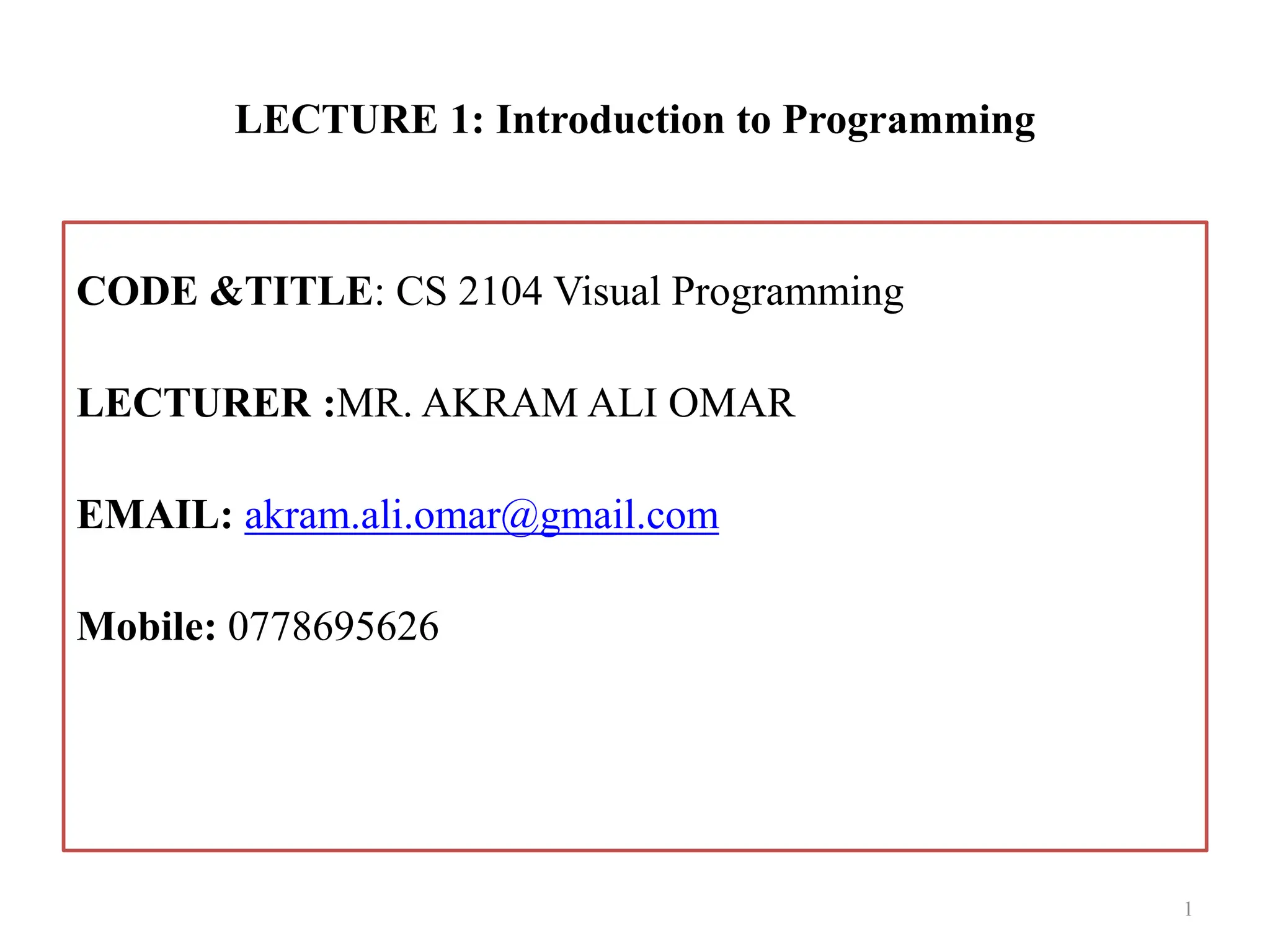 LECTURE 1 - Introduction to Programming.pptx