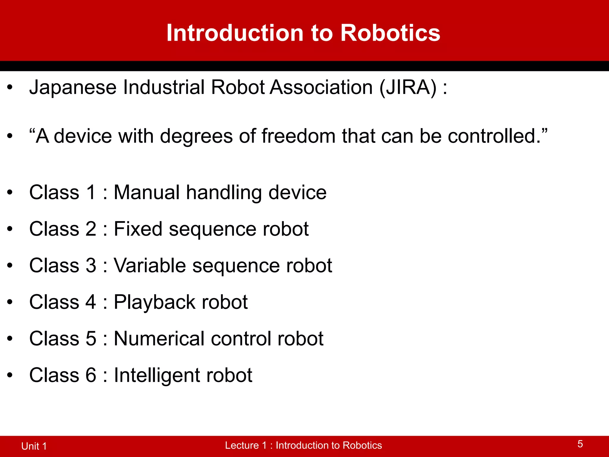 Lecture 1 - Introduction to Robotics.pptx Lecture 1 - Introduction to Robotics.pptx