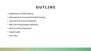 Lecture 1 - Introduction to Well Test Interpretation (2).pptx