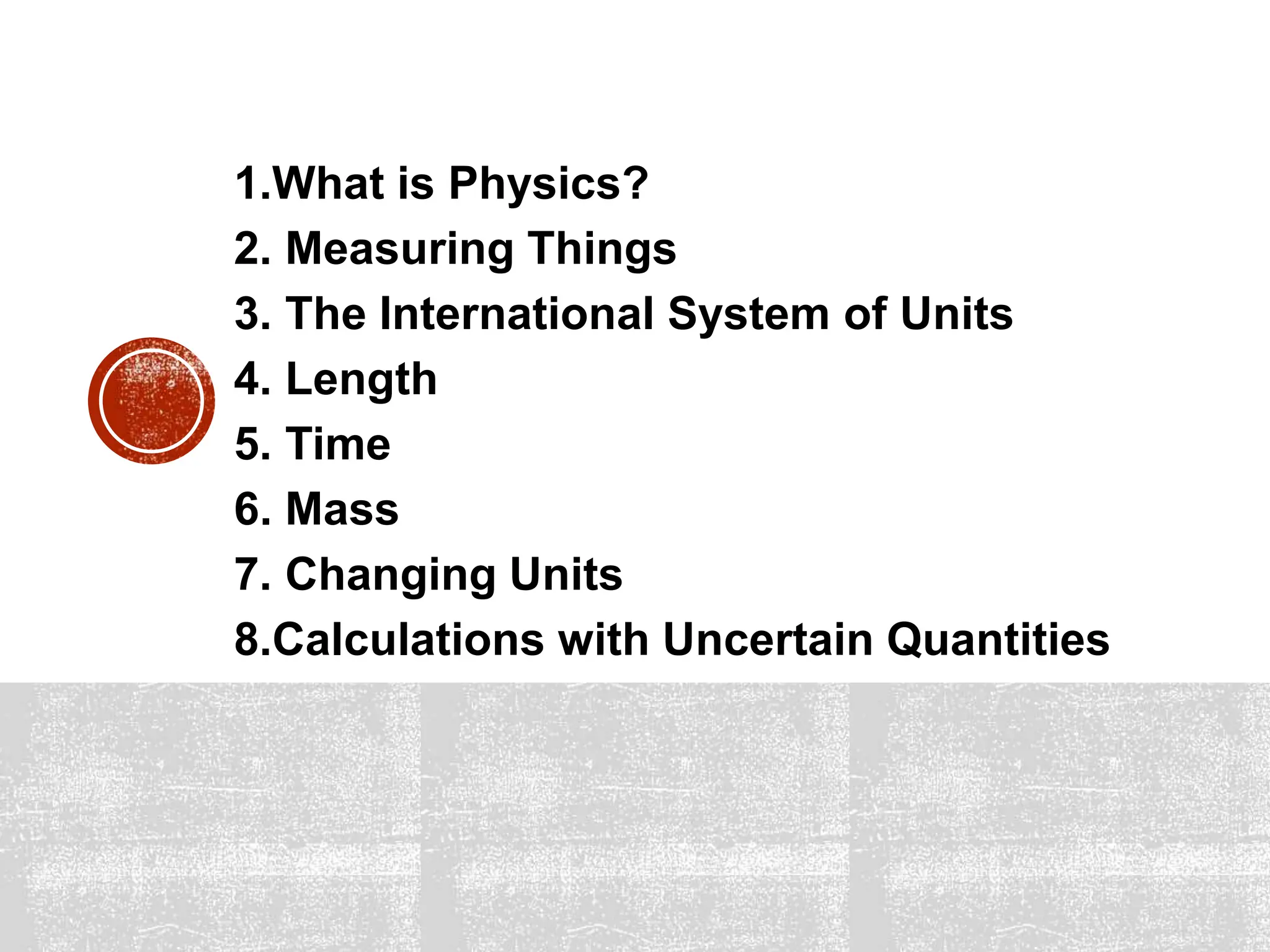 Lecture 1 - Measurement, Dimensional analysis | PPTX