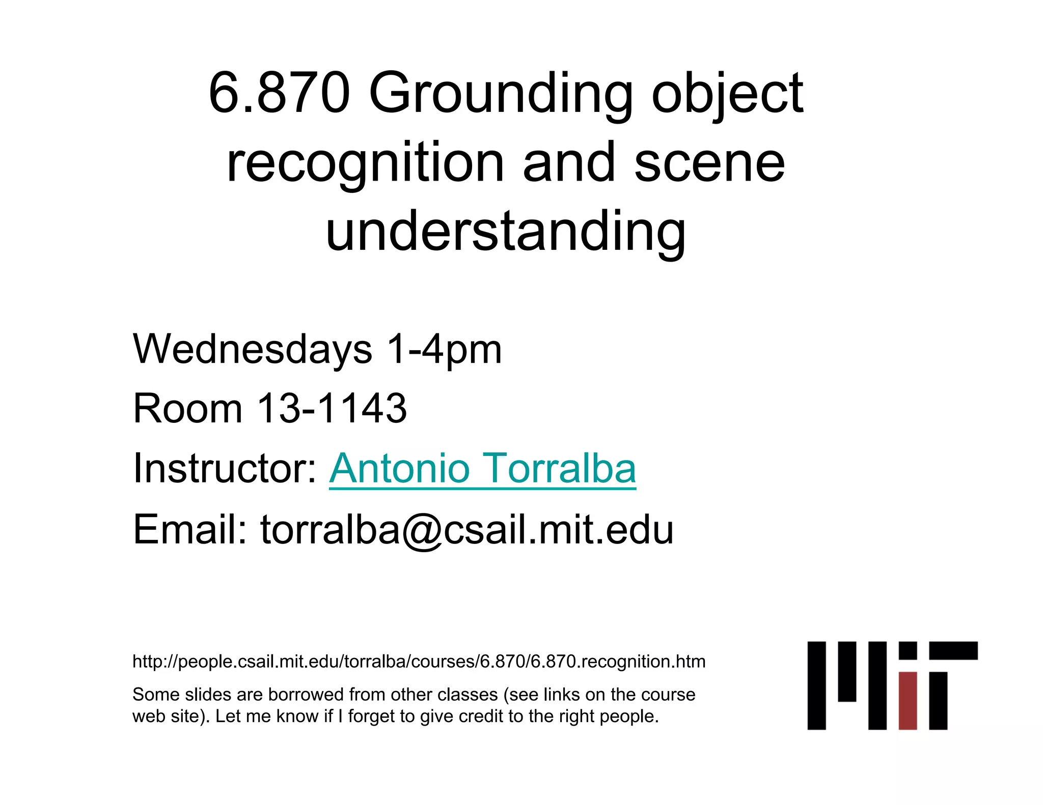 MIT6.870 Grounding Object Recognition and Scene Understanding: lecture ...