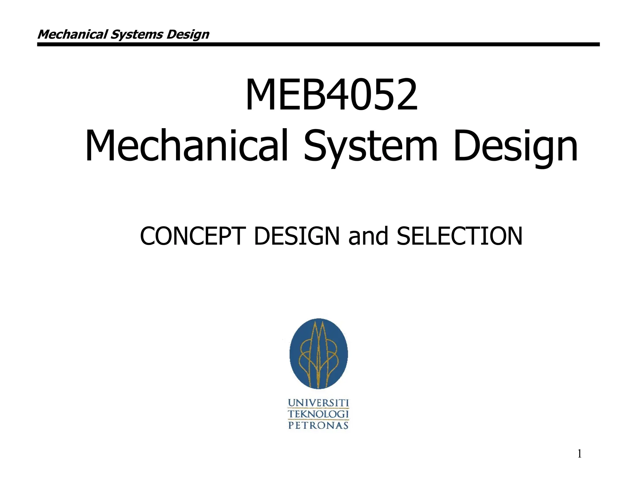 Lecture 1 - Mechanical Systems Design course description.pdf