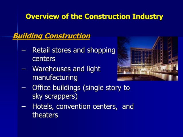 Lecture 1 overview of the construction industry | PPTX | Construction Industry | Industries