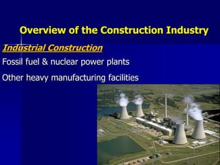 Lecture 1 overview of the construction industry | PPTX