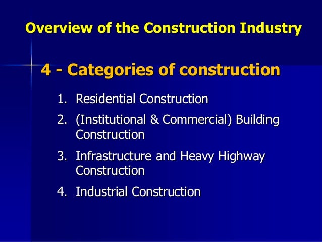 Lecture 1 overview of the construction industry