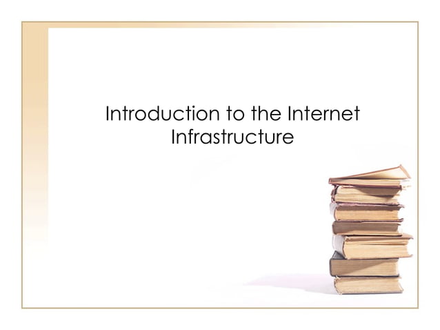 Lecture 1 -_overview_of_the_internet-1- | PPT