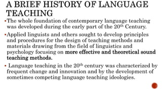 Lecture 1 - TESL - A Brief History of Language Teaching.pptx