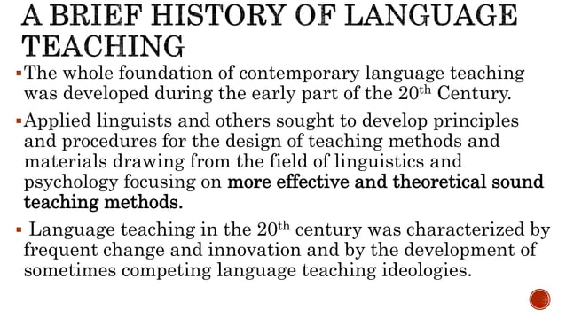 Lecture 1 - TESL - A Brief History of Language Teaching.pptx