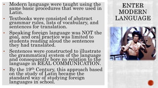 Lecture 1 - TESL - A Brief History of Language Teaching.pptx