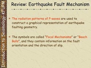 ÖNCEL AKADEMİ: INTRODUCTION TO SEISMOLOGY | PPT