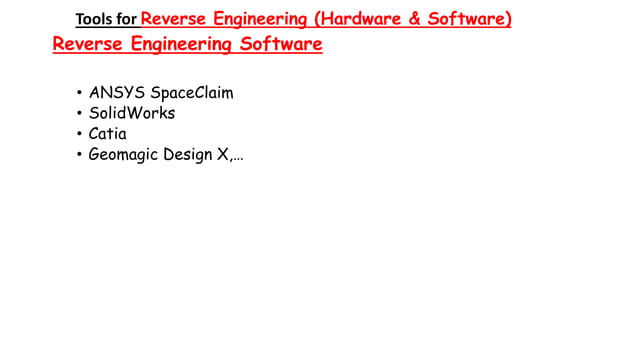 Lecture 10 Tools For Reverse Engineering Hardware And Software Pptx Graphics Software