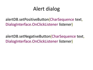Lecture 10 android alert dialog | PPT