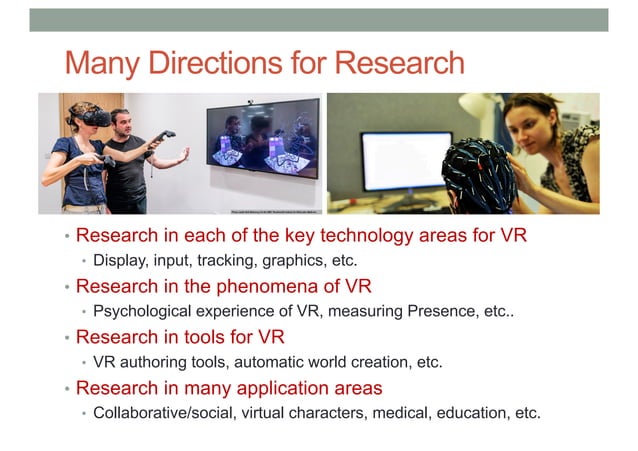 COMP 4010 Lecture10 AR/VR Research Directions | PPT