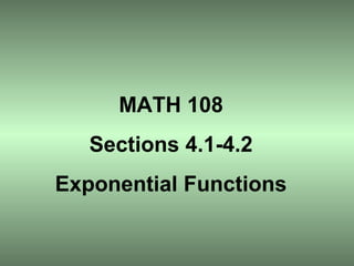 Lecture 10 section 4.1 and 4.2 exponential functions | PPT