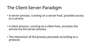 Lecture 10 - The Client-Server Paradigm.pptx