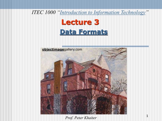 Introduction to Information Technology Lecture 3 | PPT