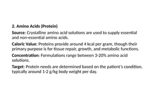 Lecture 10 & 11 Total parenteral nutrition (TPN).pptx