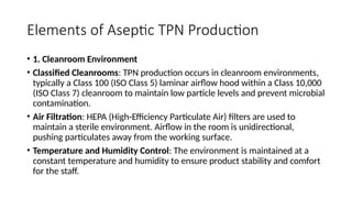 Lecture 10 & 11 Total parenteral nutrition (TPN).pptx