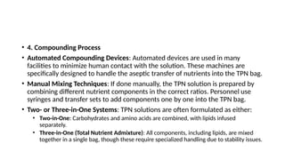 Lecture 10 & 11 Total parenteral nutrition (TPN).pptx