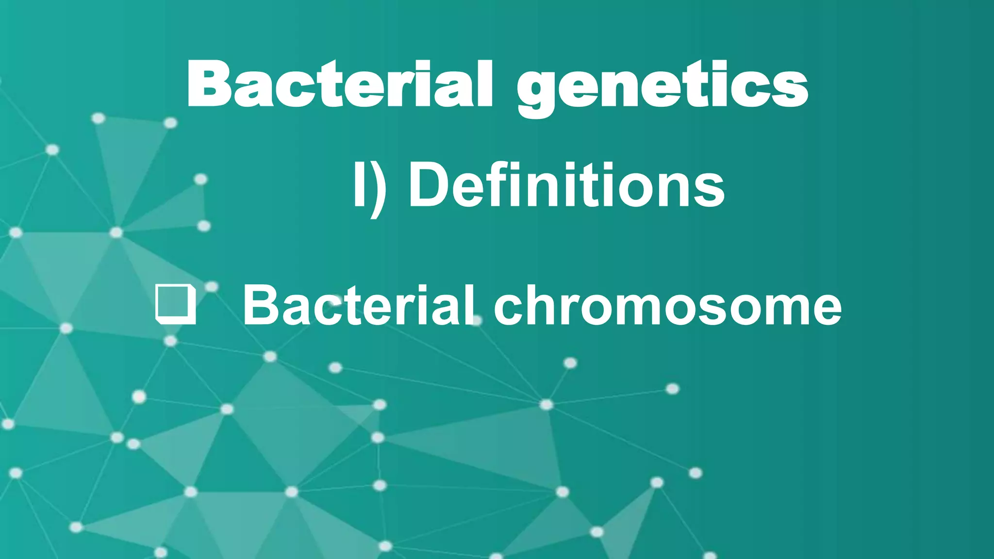 Bacterial genetics new.pptx