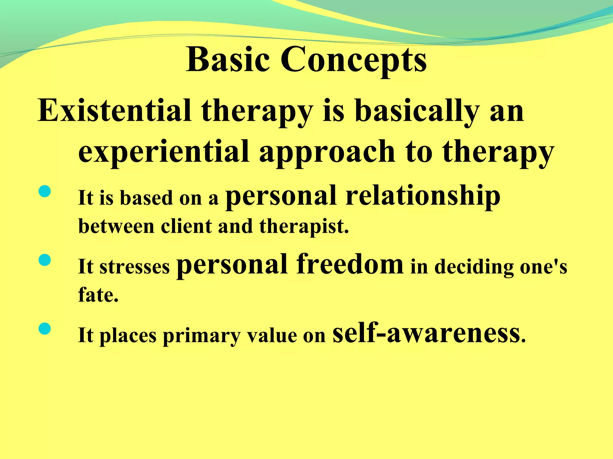Lecture 10 existential psychotherapy | PPT