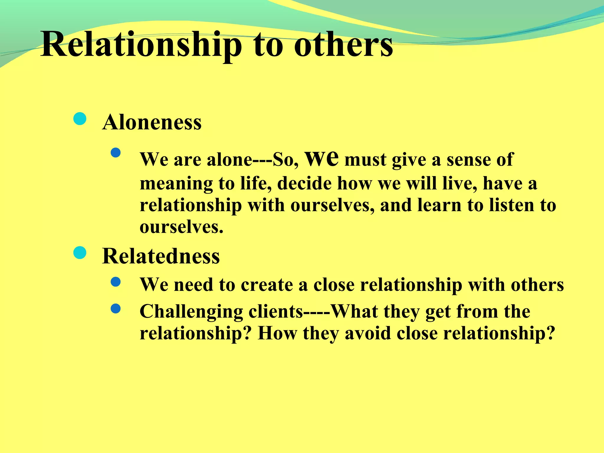 Lecture 10 existential psychotherapy | PPT